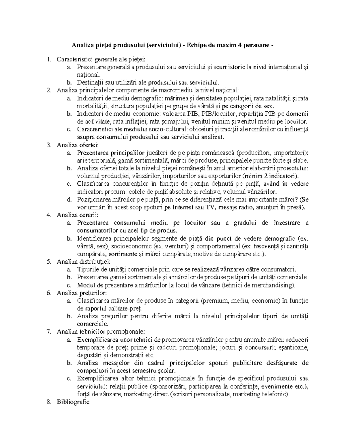 Structura proiect Marketing, Fac BT, anul I - Analiza pieţei produsului ...