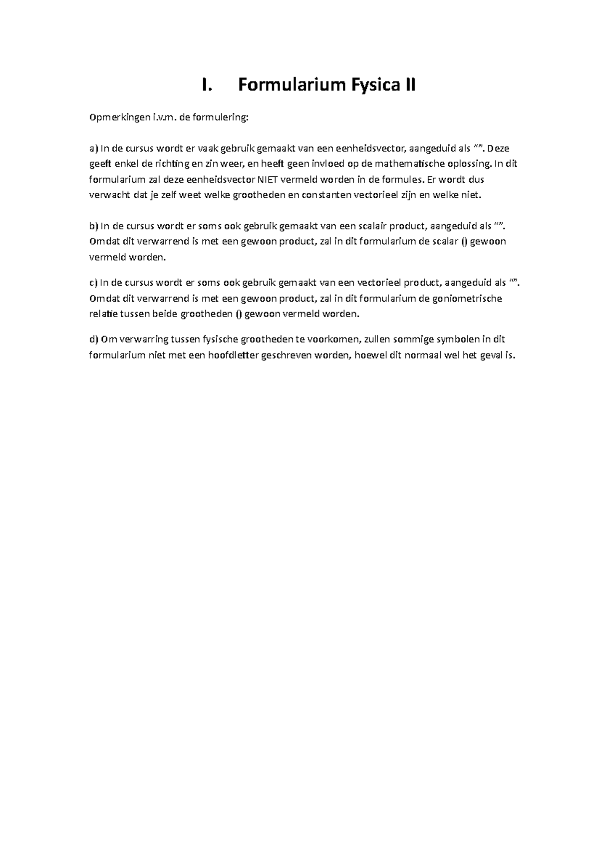 Formularium Fysica II - de formules - UAntwerpen - Studocu