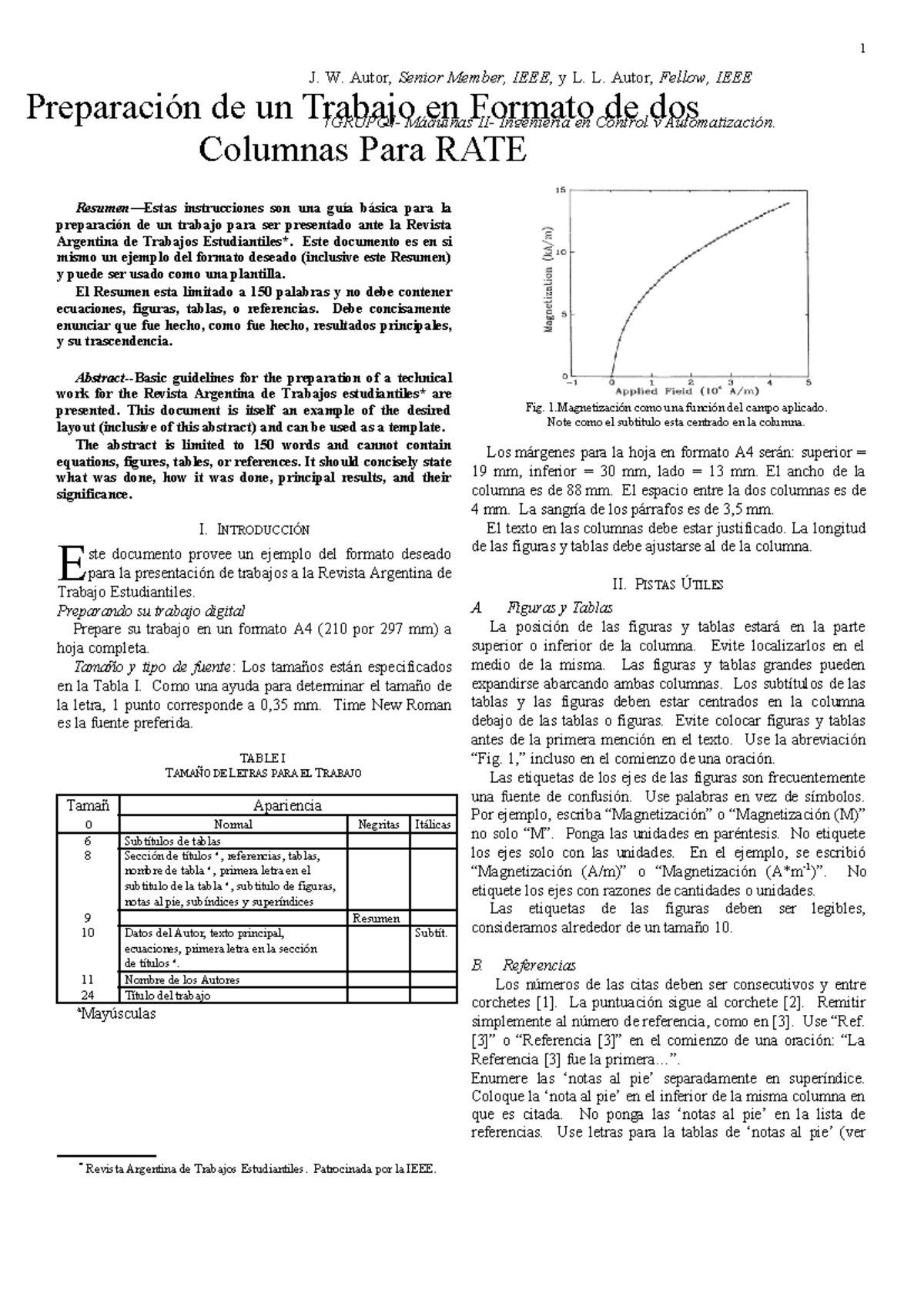 Plantilla IEEE Maquinas - Resumen—Estas instrucciones son una guía básica para la preparación de ...
