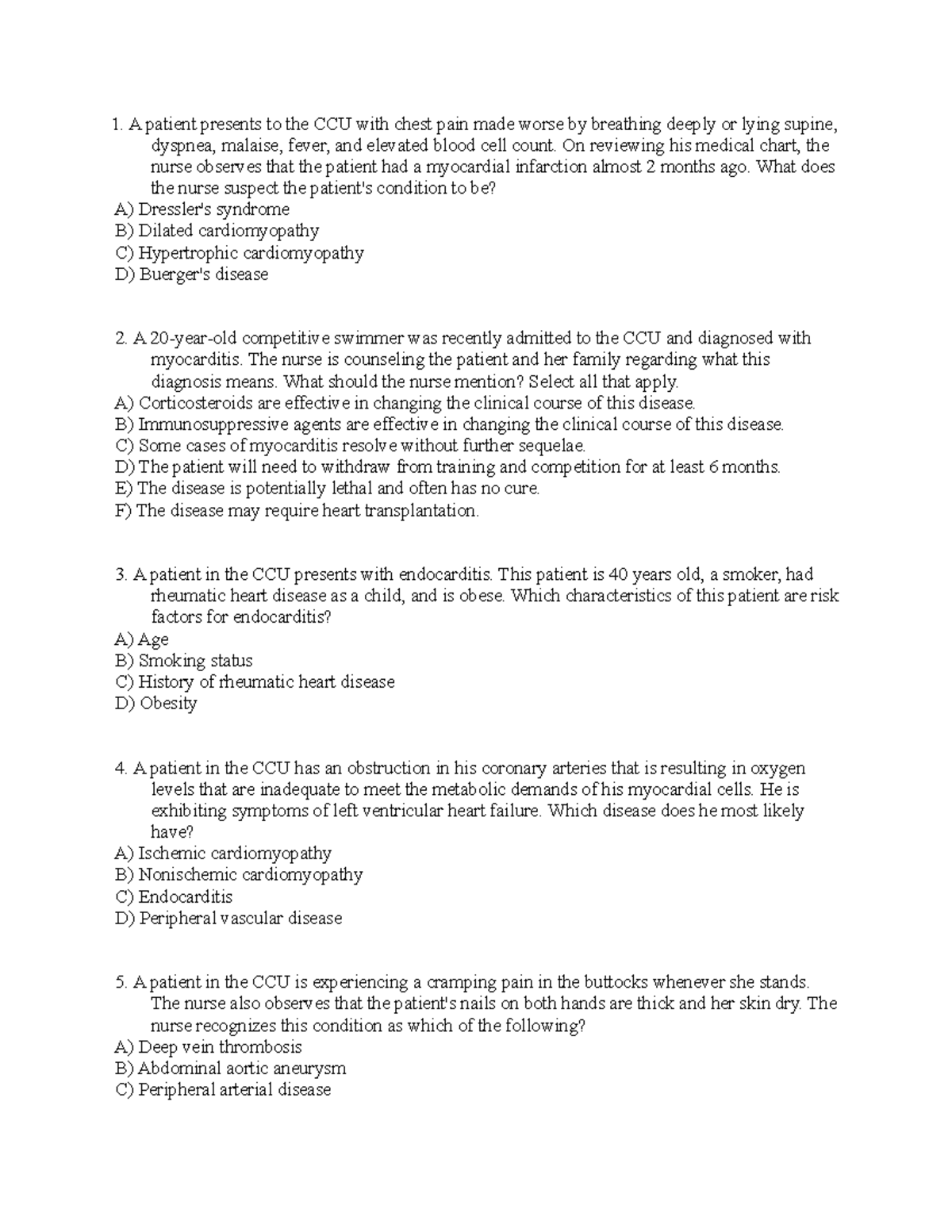 Chapter 19 - A patient presents to the CCU with chest pain made worse ...