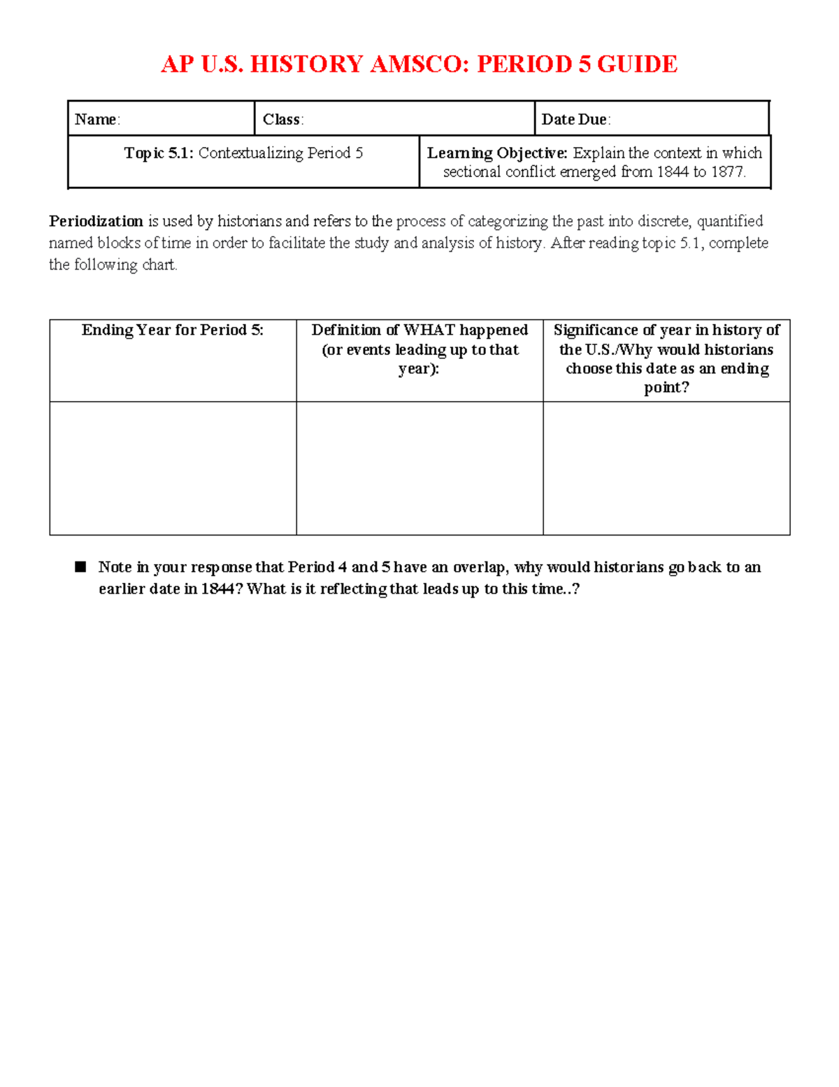 Amsco Unit 5 2022 Reading Guide - Name: Class: Date Due: Topic 5 ...