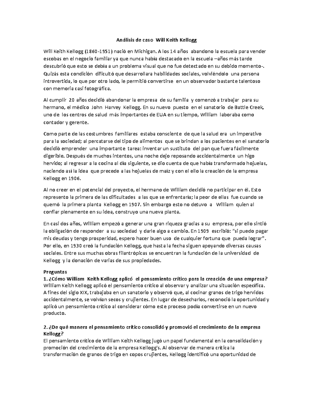 CASO Kellogg EIRR - Casos practico - Análisis de caso Will Keith Kellogg Will Keith Kellogg ...