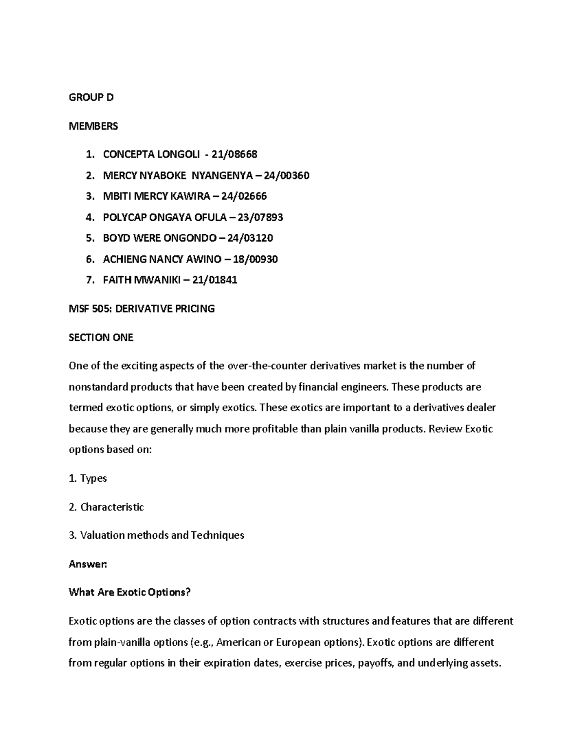 Exotic Options Presentation - GROUP D MEMBERS 1. CONCEPTA LONGOLI - 21/ ...