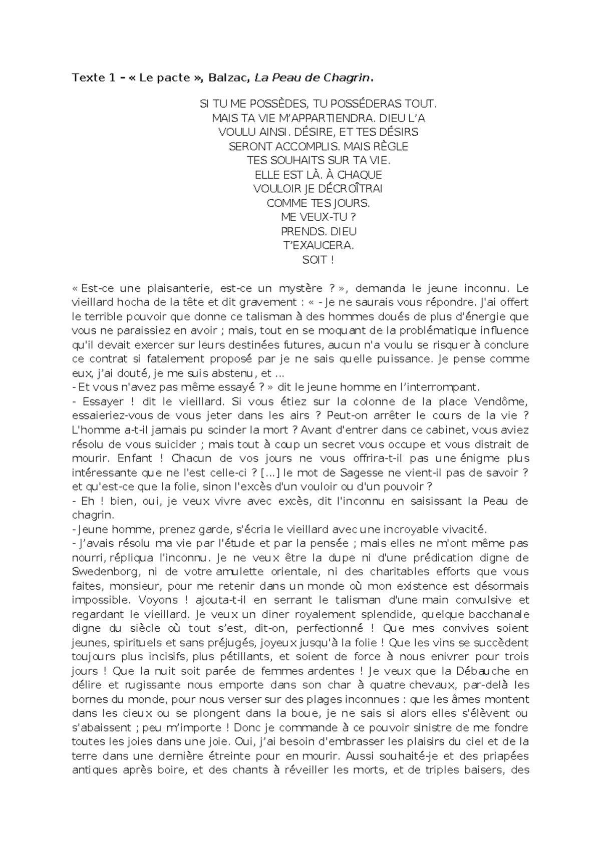 Texte 1 - le pacte - Texte 1 – « Le pacte », Balzac, La Peau de Chagrin. SI TU ME POSSÈDES, TU ...