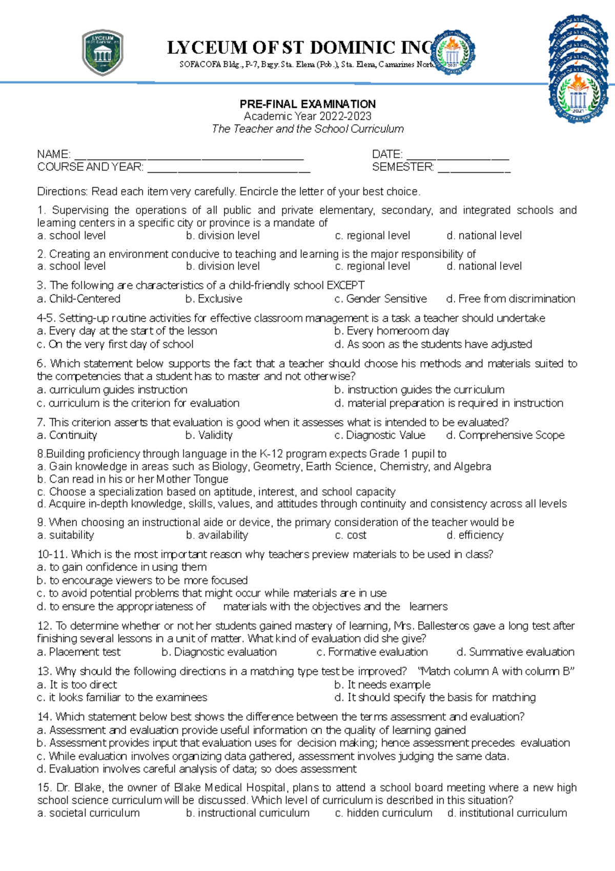 SET B-Pre-Final Exam Exam-The Teacher and the School Curriculum ...