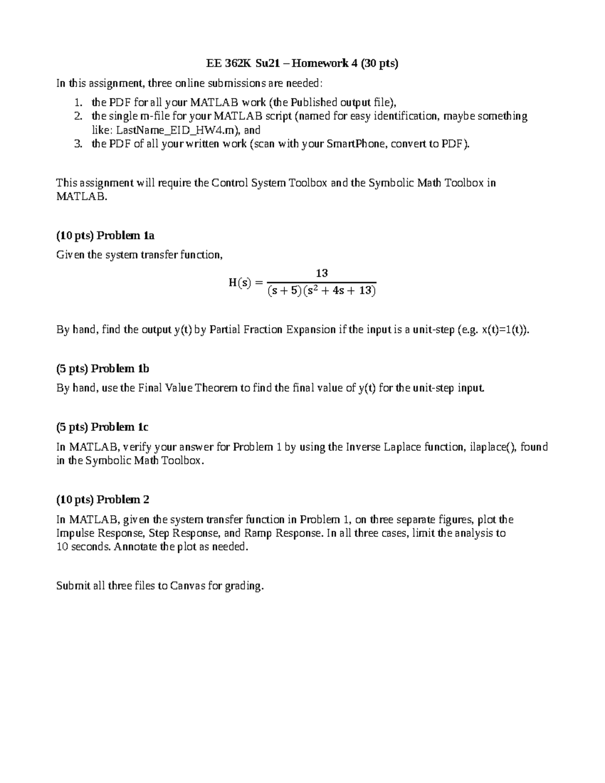 Intro Auto Control HW4 - EE 362K Su21 – Homework 4 (30 pts) In this assignment, three online ...
