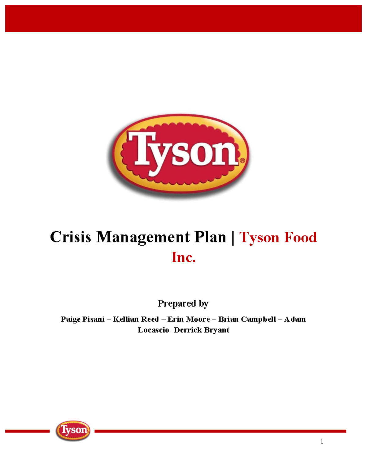 Tyson Foods Crisis Management Plan - 鈀 鈀 鈀 鈀 鈀 鈀 鈀 鈀 鈀 1鈀 鈀 鈀 鈀 鈀 鈀 鈀 ...