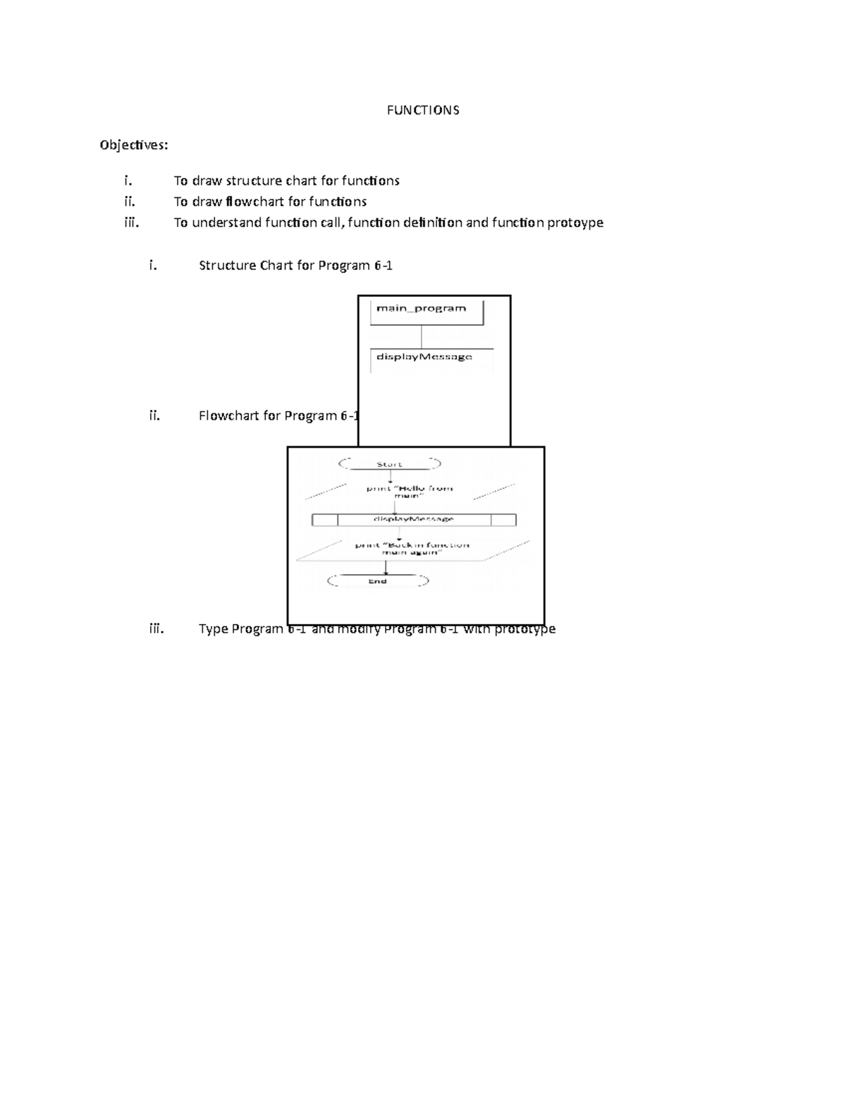 In Class Exercise - Functions - FUNCTIONS Objectives: i. ii. iii. To draw structure chart for ...
