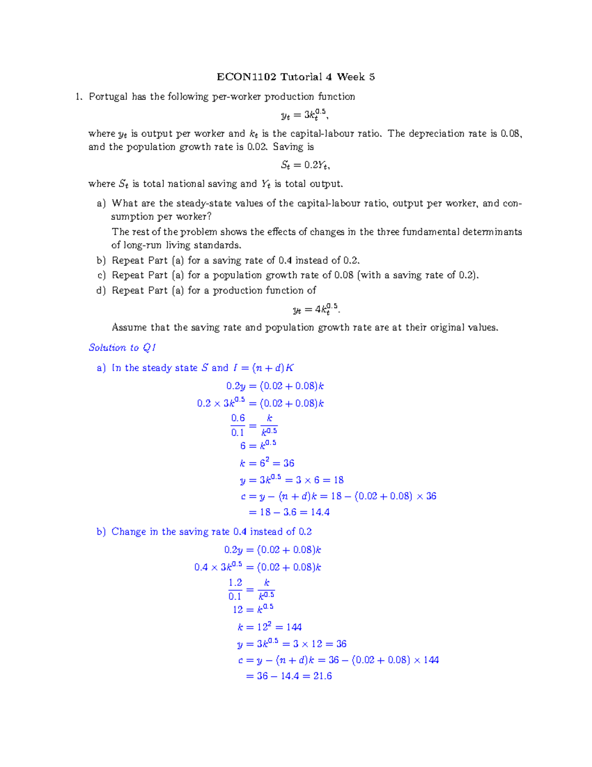 Tutorial 4 ECON1102 sol - ECON1102 Tutorial 4 Week 5 Portugal has the ...