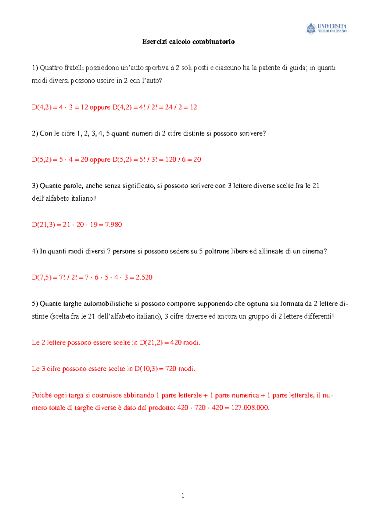 Esercitazione-calcolo-combinatorio - Esercizi calcolo combinatorio ...