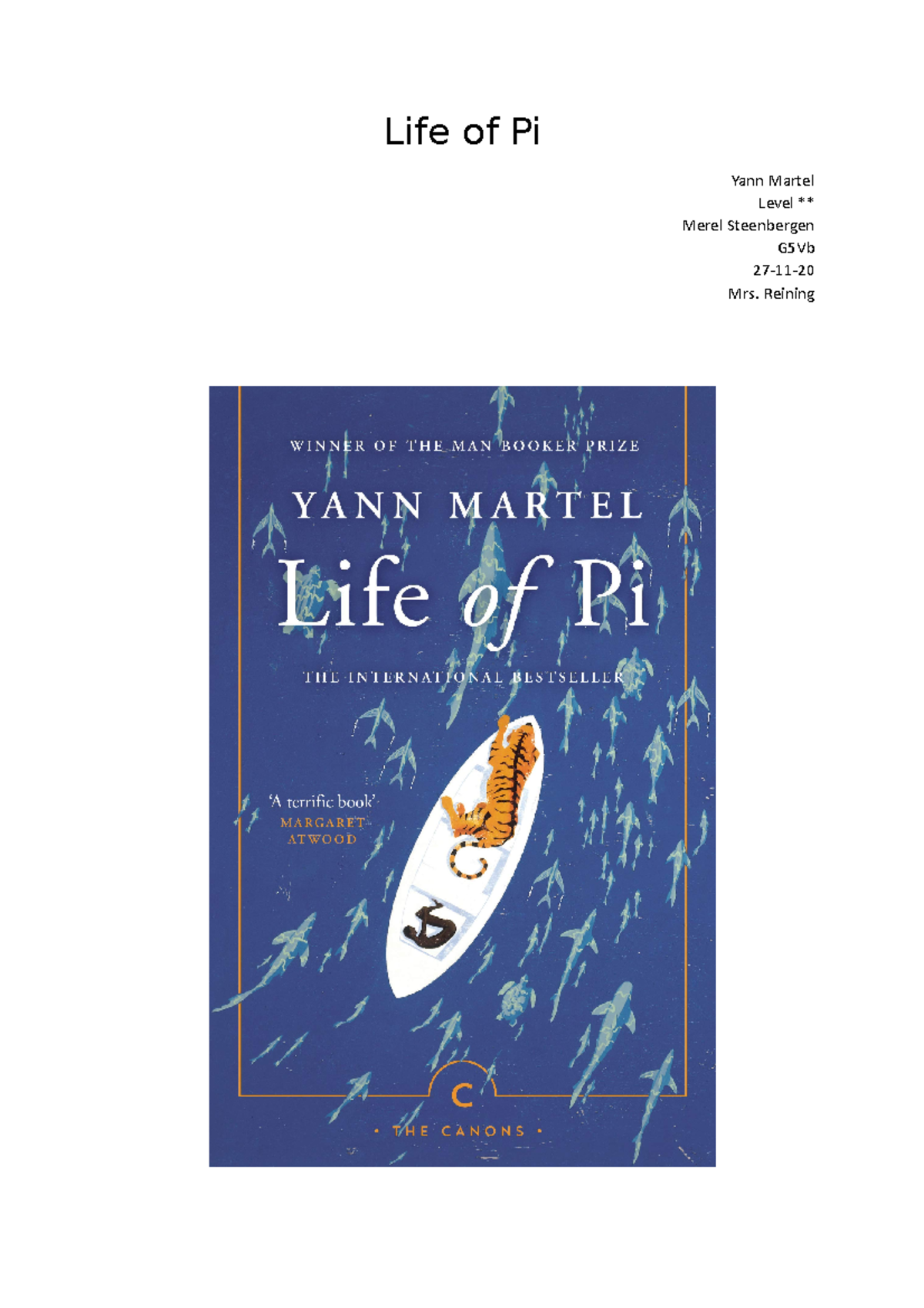 Book report 2 Life of Pi - boekverslag engels - Life of Pi Yann Martel ...