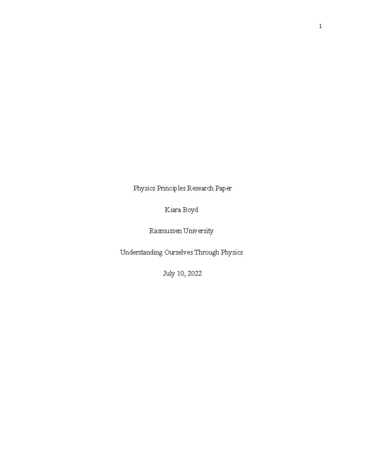 Physics 1 - Physics Principles Research Paper Kiara Boyd Rasmussen ...