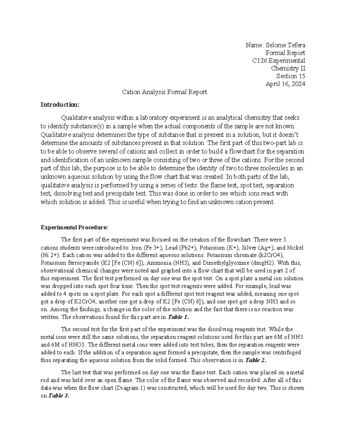 Cation Analysis Formal Report - Name: Selome Tefera Formal Report C126 Experimental Chemistry II ...