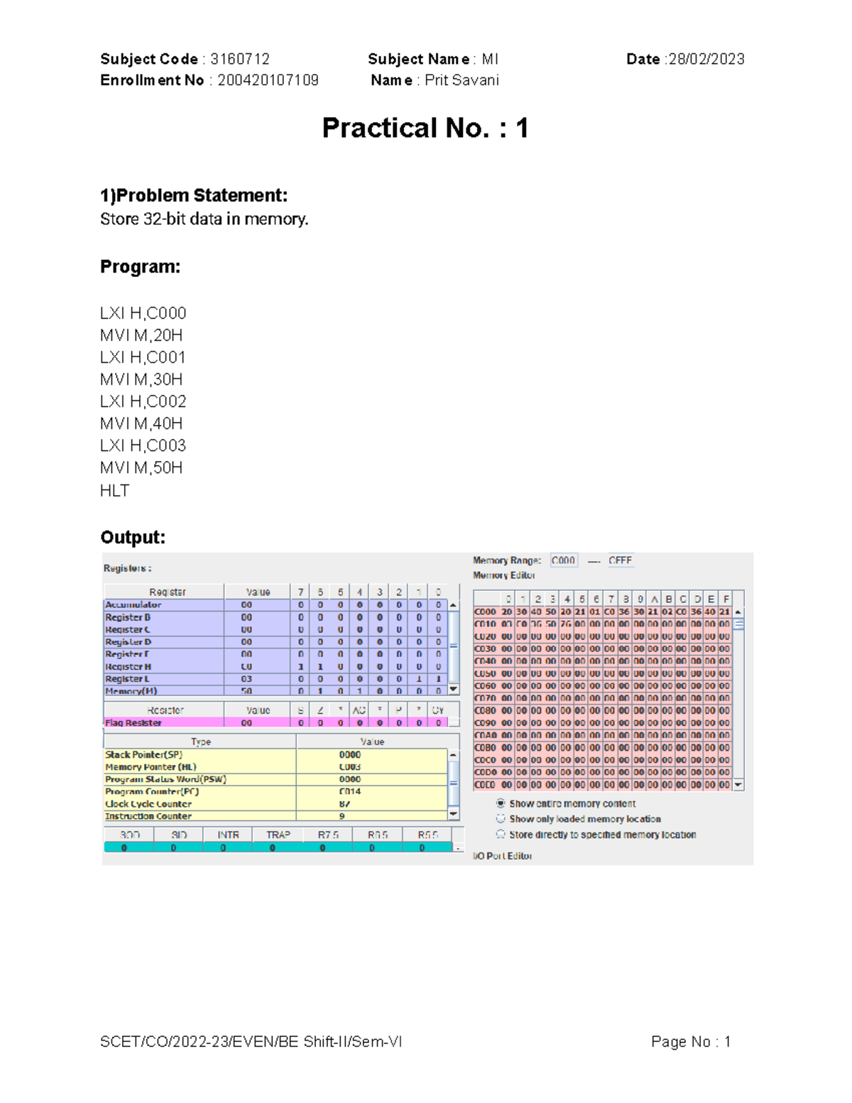 Microprocessor Practicals - Enrollment No : 200420107109 Name : Prit ...