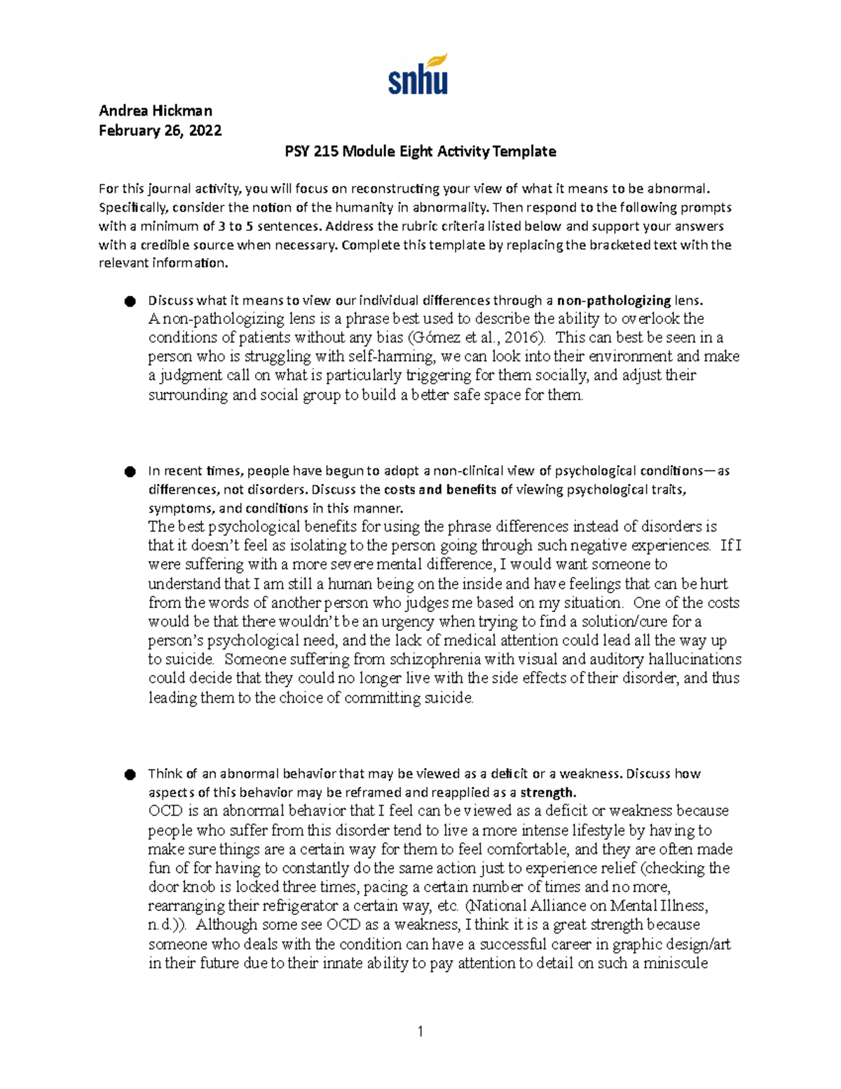 PSY 215 Module Eight Activity Template - Andrea Hickman February 26, 2022 PSY 215 Module Eight ...