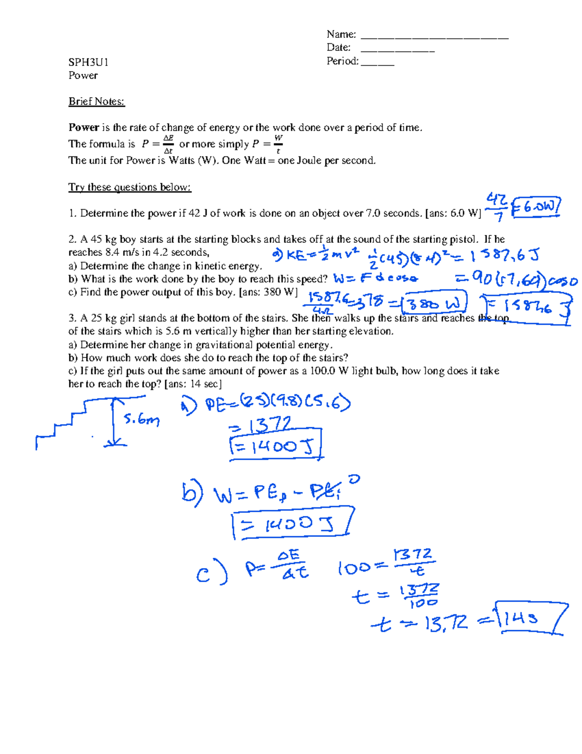 WS07 - Power - SPH3U Power Brief Notes: Power is the rate of change of ...