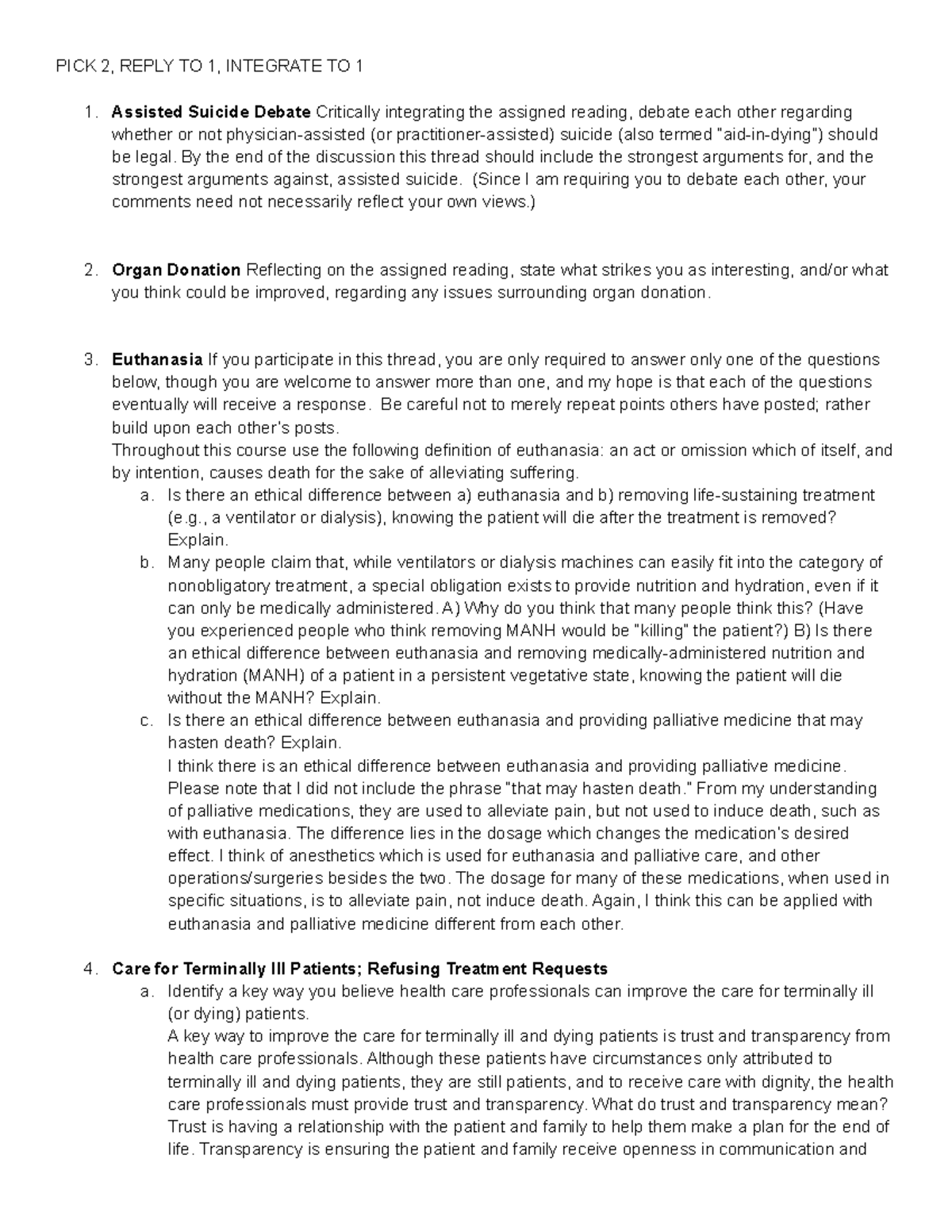 Unit 4 Discussion - PICK 2, REPLY TO 1, INTEGRATE TO 1 Assisted Suicide ...