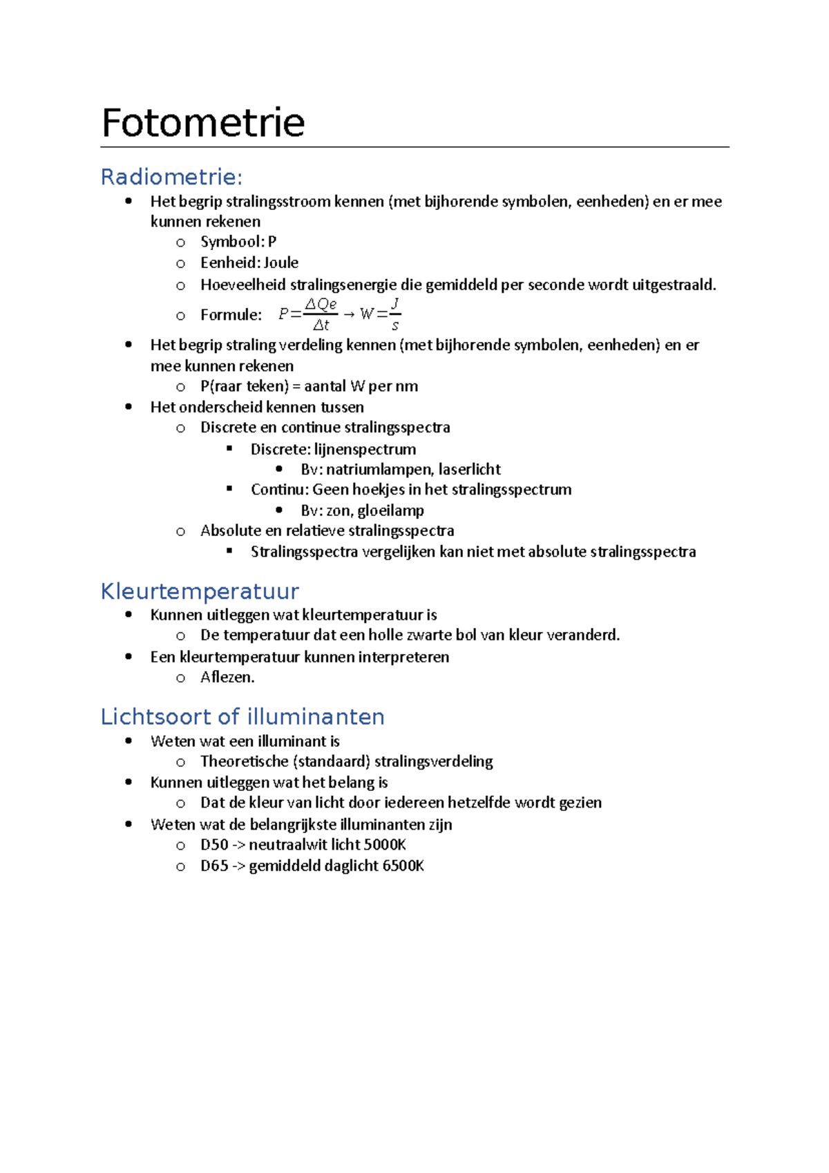 M02 Fotometrie samenvatting - Fotometrie Radiometrie: Het begrip ...