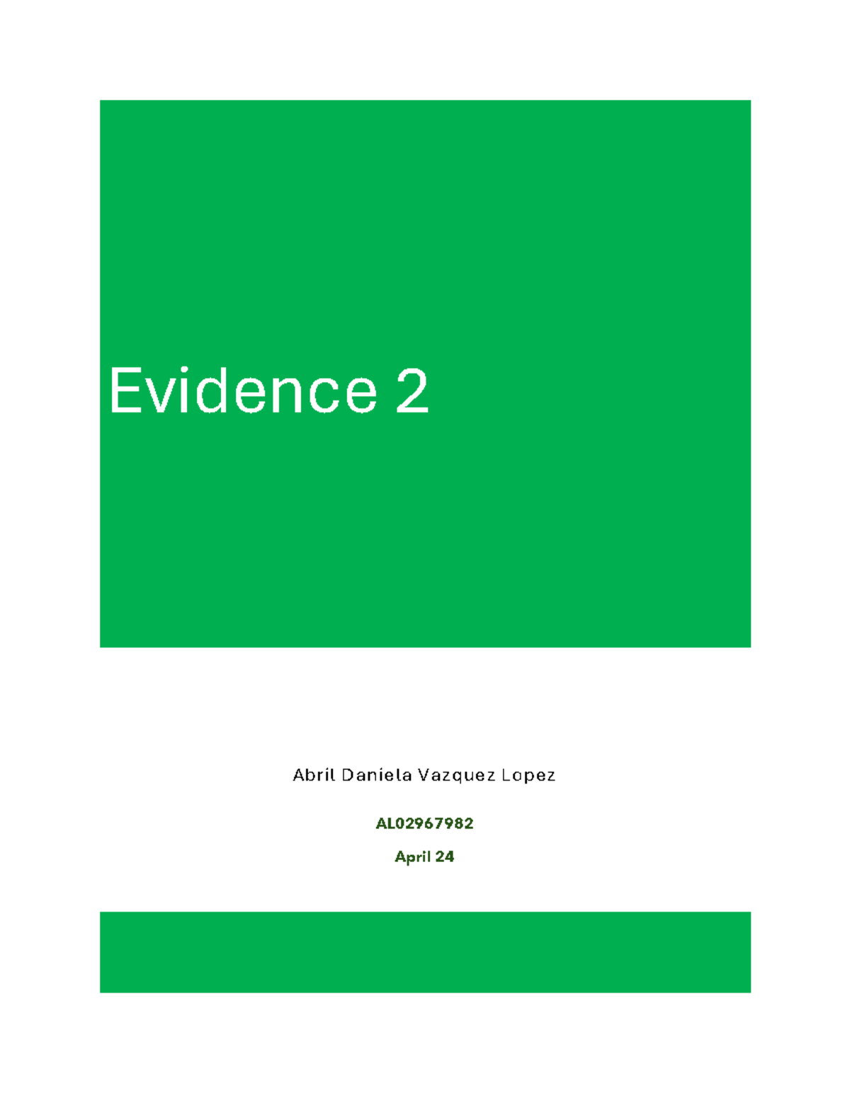 Evidence 2 Pensamiento - Evidence 2 Abril Daniela Vazquez Lopez AL ...