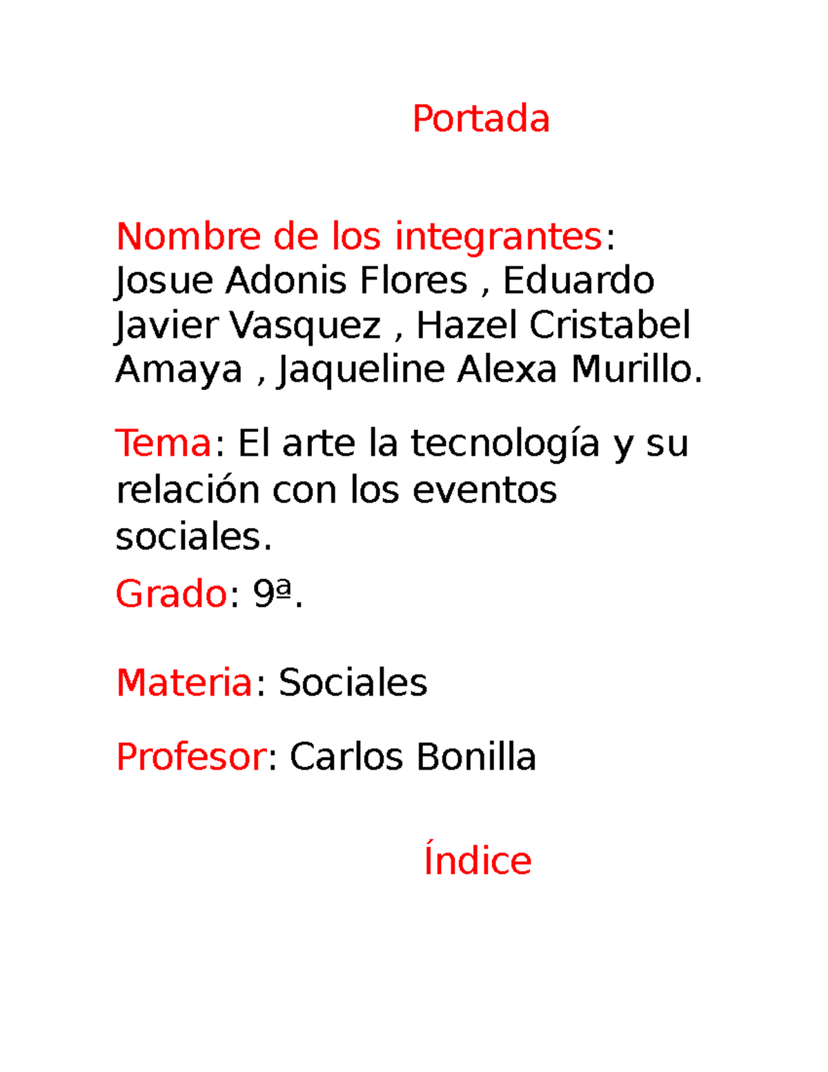 Informe - Portada Nombre de los integrantes: Josue Adonis Flores ...