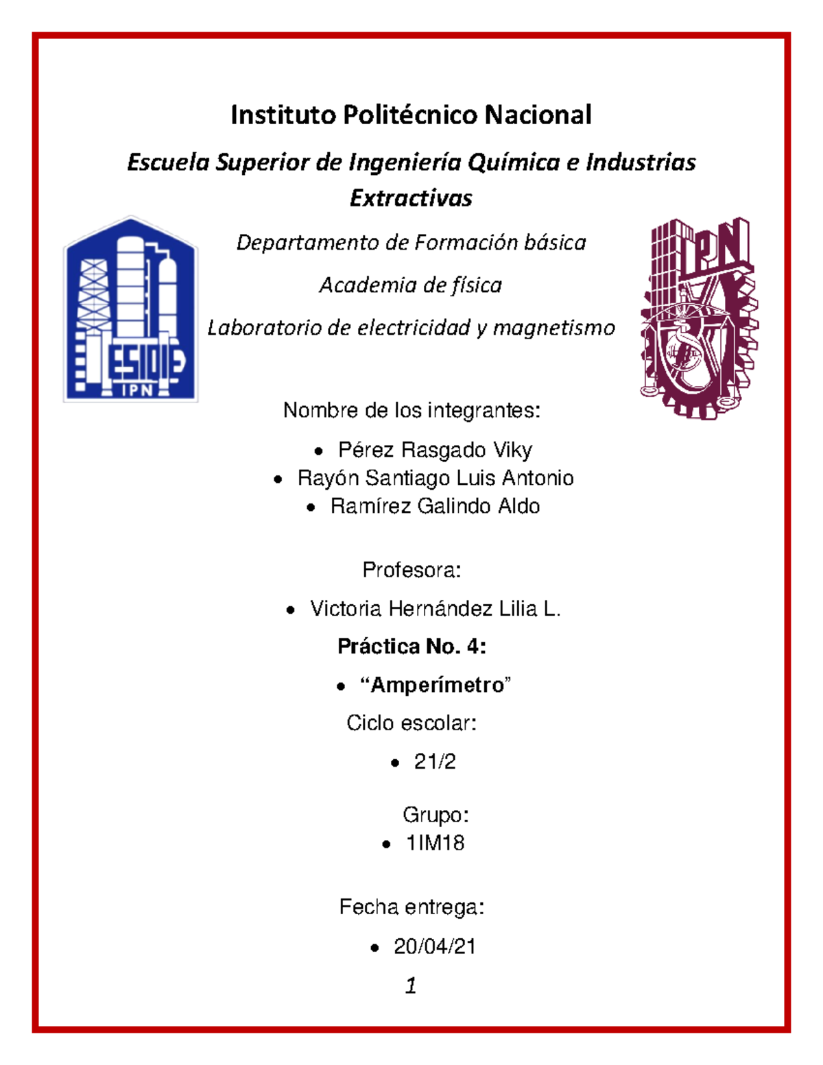 (1IM18) Práctica N.4 Lab. Electricidad y magnetismo - Instituto Politécnico Nacional Escuela ...