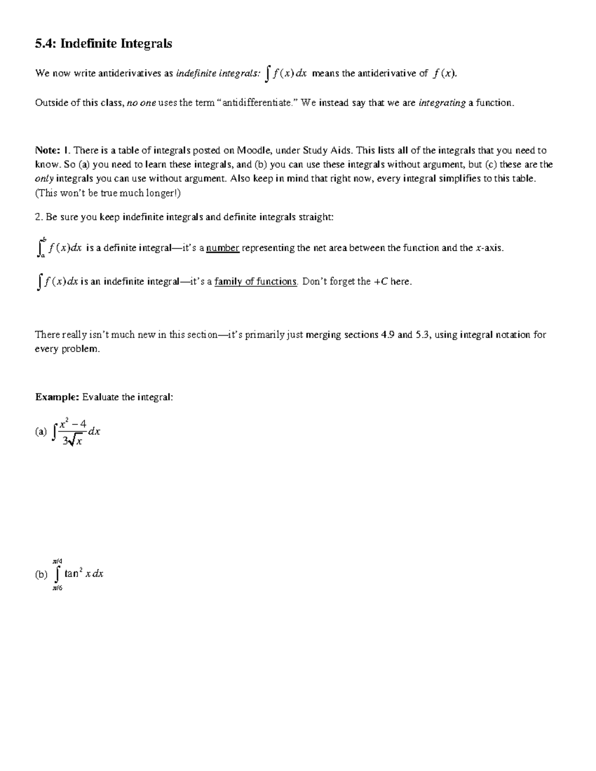 5.4 lecture notes - 5: Indefinite Integrals We now write ...