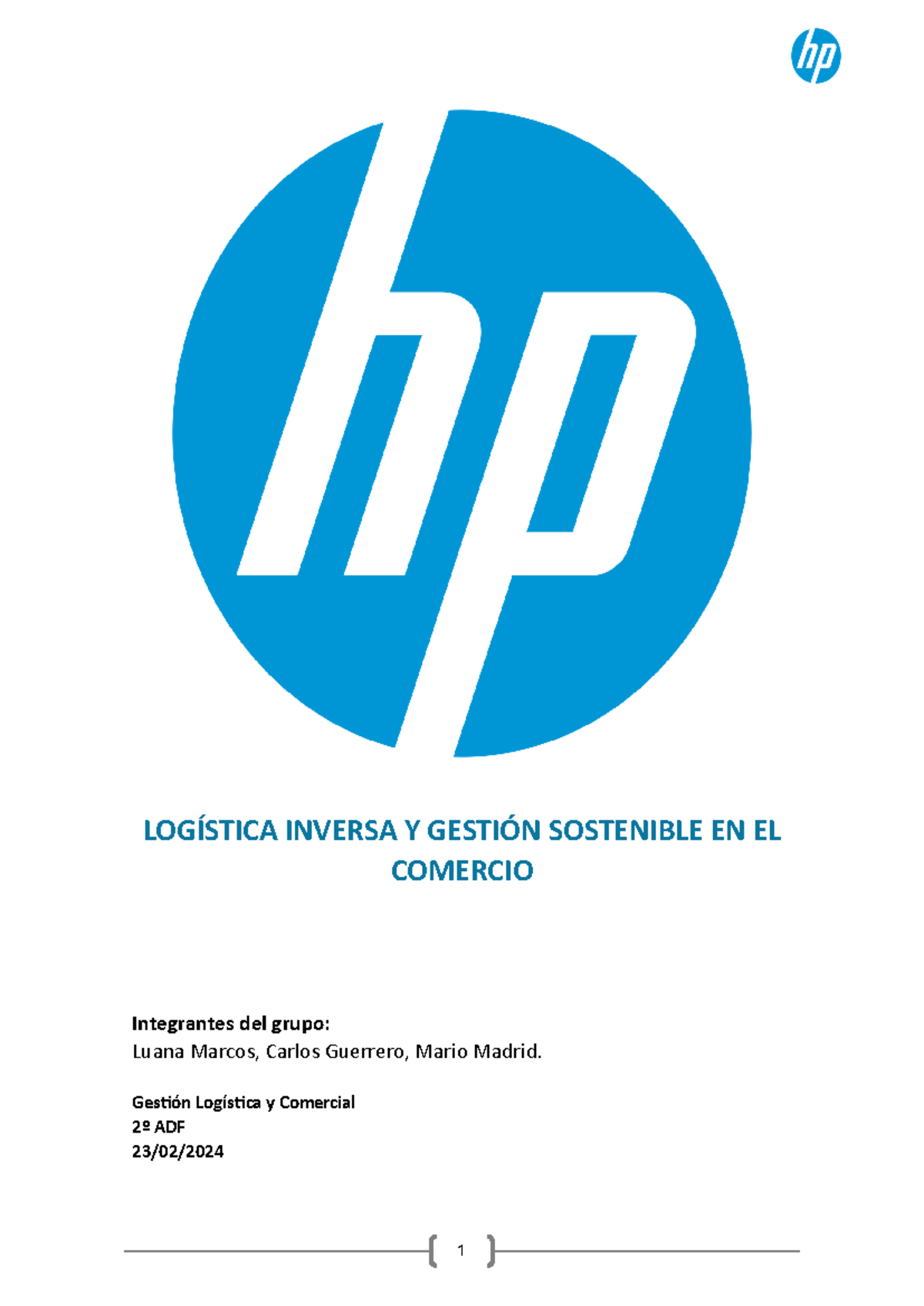 Logistica Inversa HP - LOGÍSTICA INVERSA Y GESTIÓN SOSTENIBLE EN EL ...