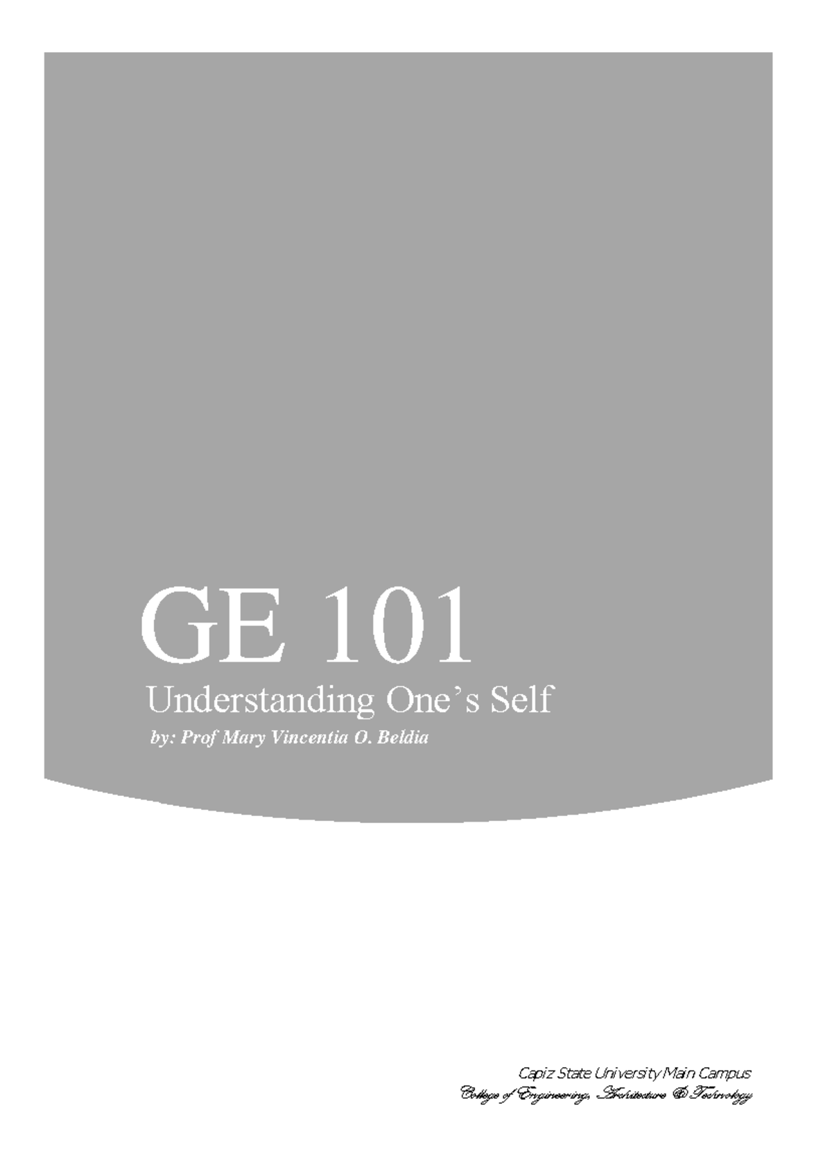 GE-101 Chapter-1 - Chapter 1 - Understanding One’s Self GE 101 by: Prof ...
