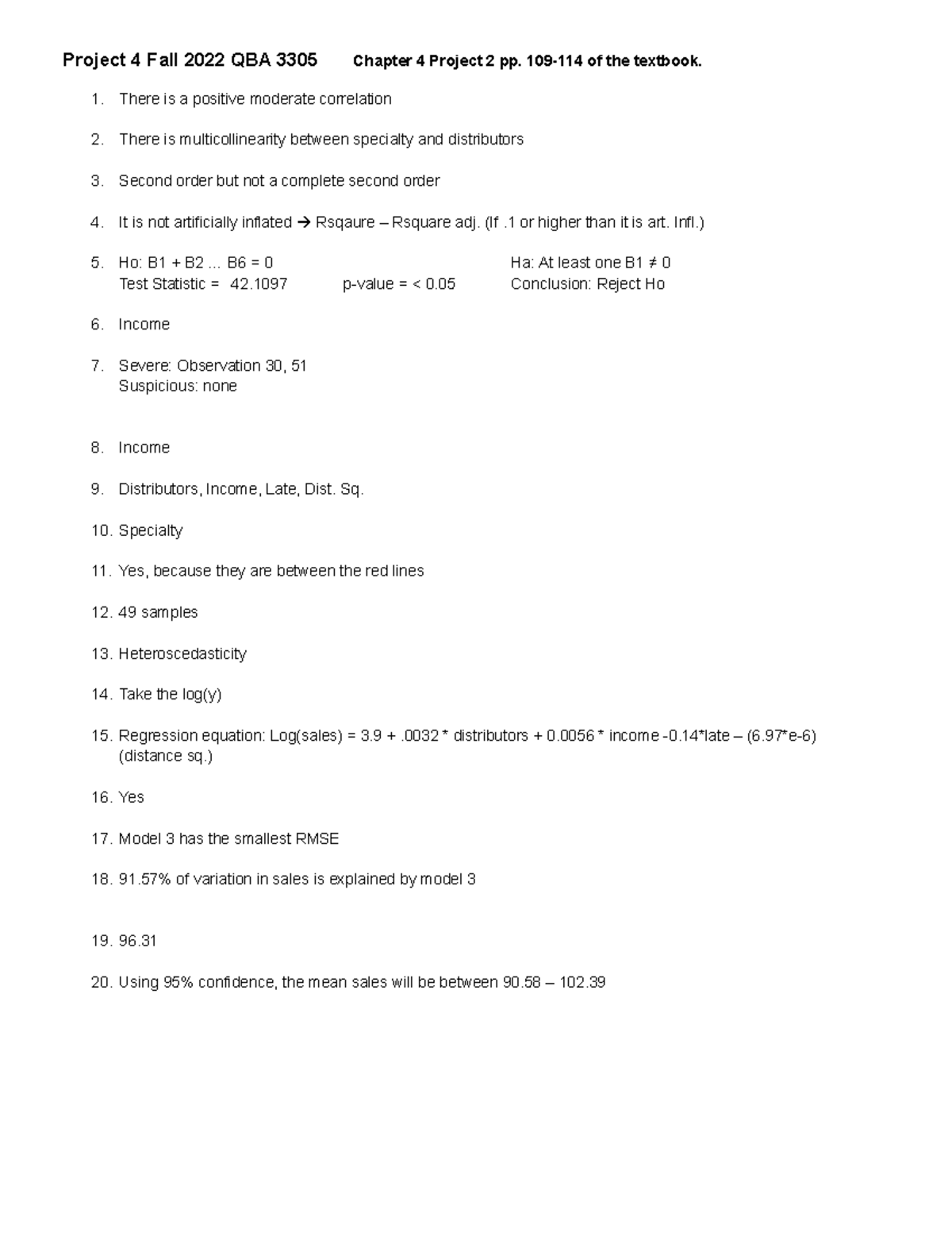 Project 4 Fall 2022 Answer Sheet - Project 4 Fall 2022 QBA 3305 Chapter 4 Project 2 pp. 109-114 ...