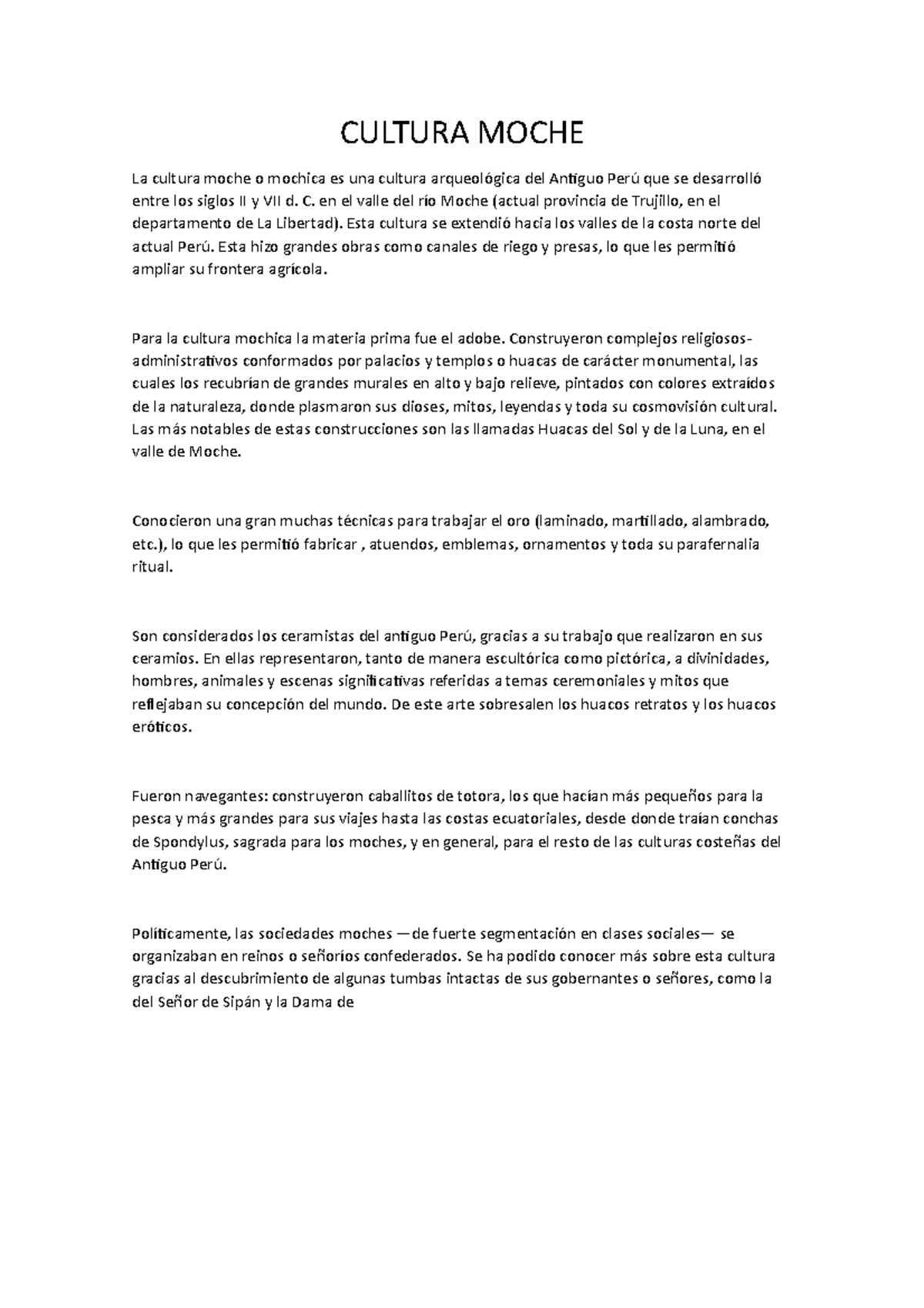 Cultura Moche - CULTURA MOCHE La cultura moche o mochica es una cultura ...