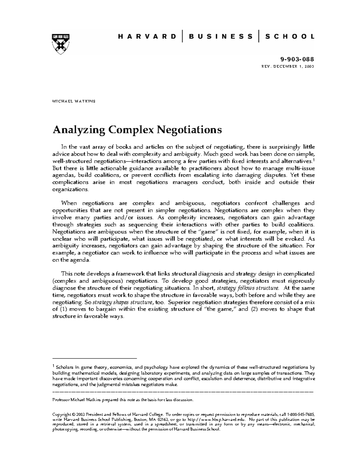Analyzing Complex Negotiations - 9 - 9 0 3 - 0 8 8 R E V : D E C E M B ...