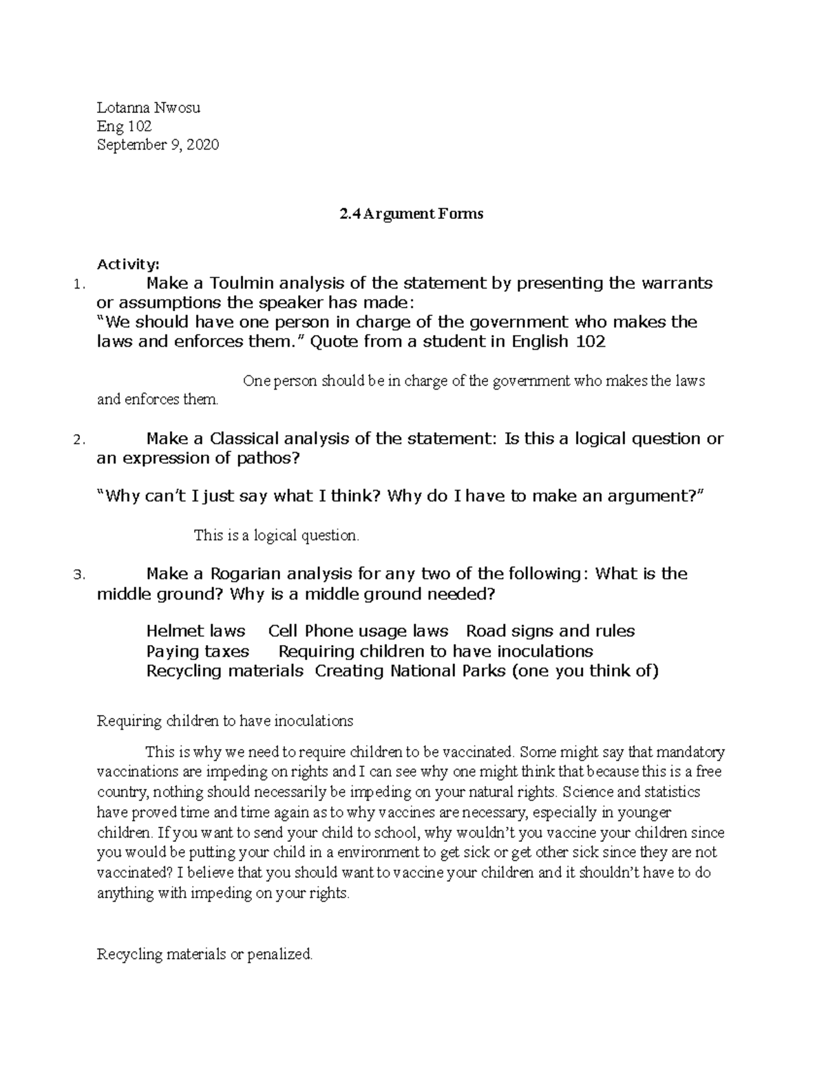 Argument Forms Part 2 - Lotanna Nwosu Eng 102 September 9, 2020 2 ...
