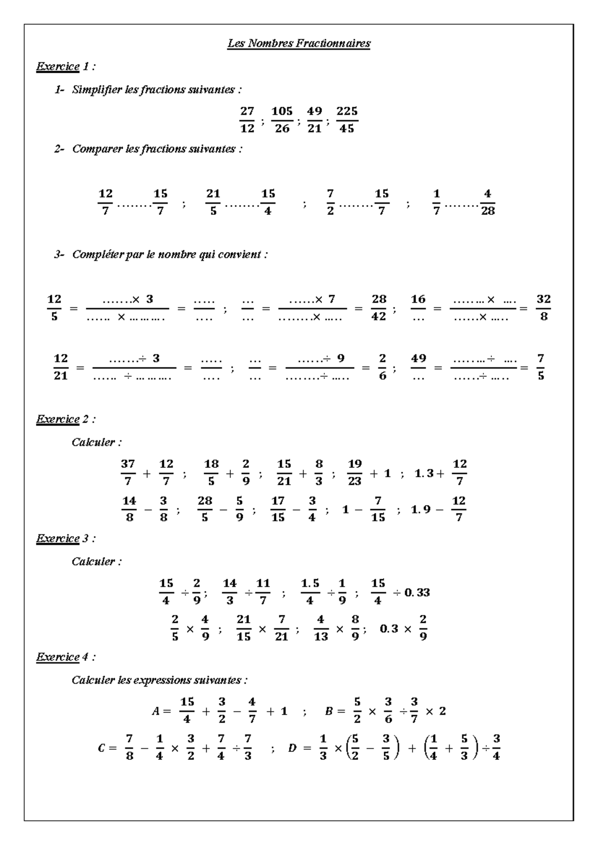 Nombres fractionnaires - Les Nombres Fractionnaires Exercice 1 : 1 ...