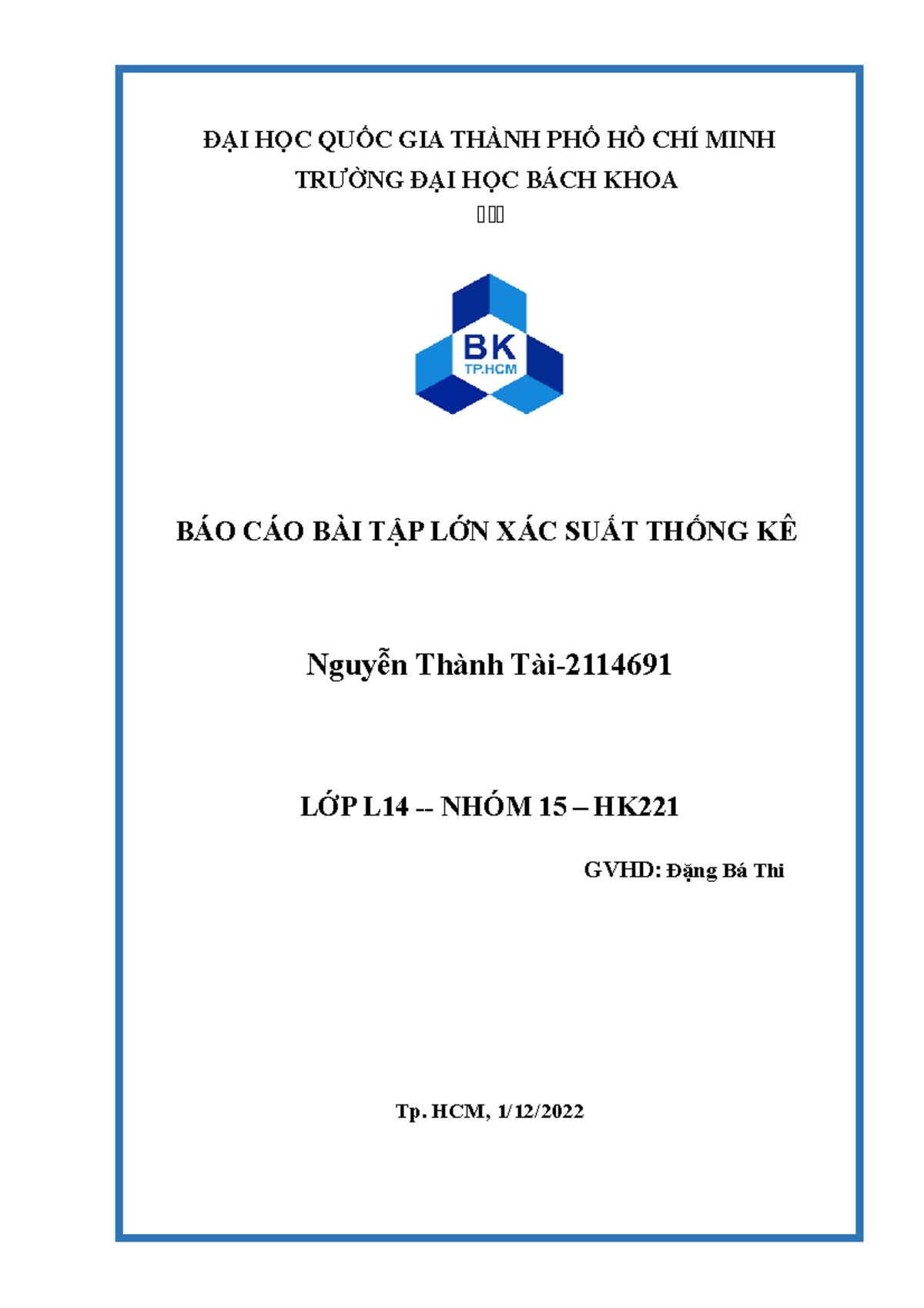 Nguyễn Thành tài-2114691-nhóm 04-L14 - ĐẠI HỌC QUỐC GIA THÀNH PHỐ HỒ CHÍ MINH TRƯỜNG ĐẠI HỌC ...