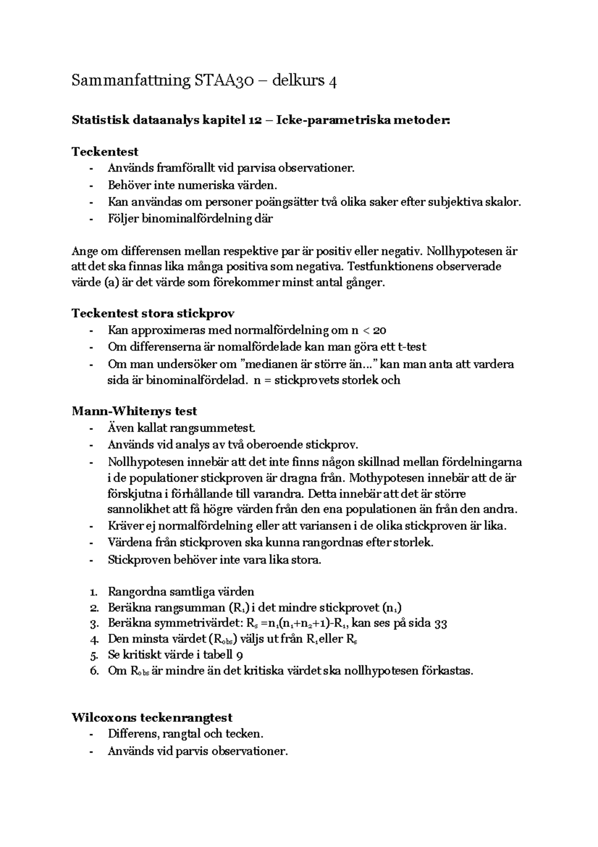 Sammanfattning STAA30 delkurs 4 - Sammanfattning STAA30 – delkurs 4 Statistisk dataanalys ...