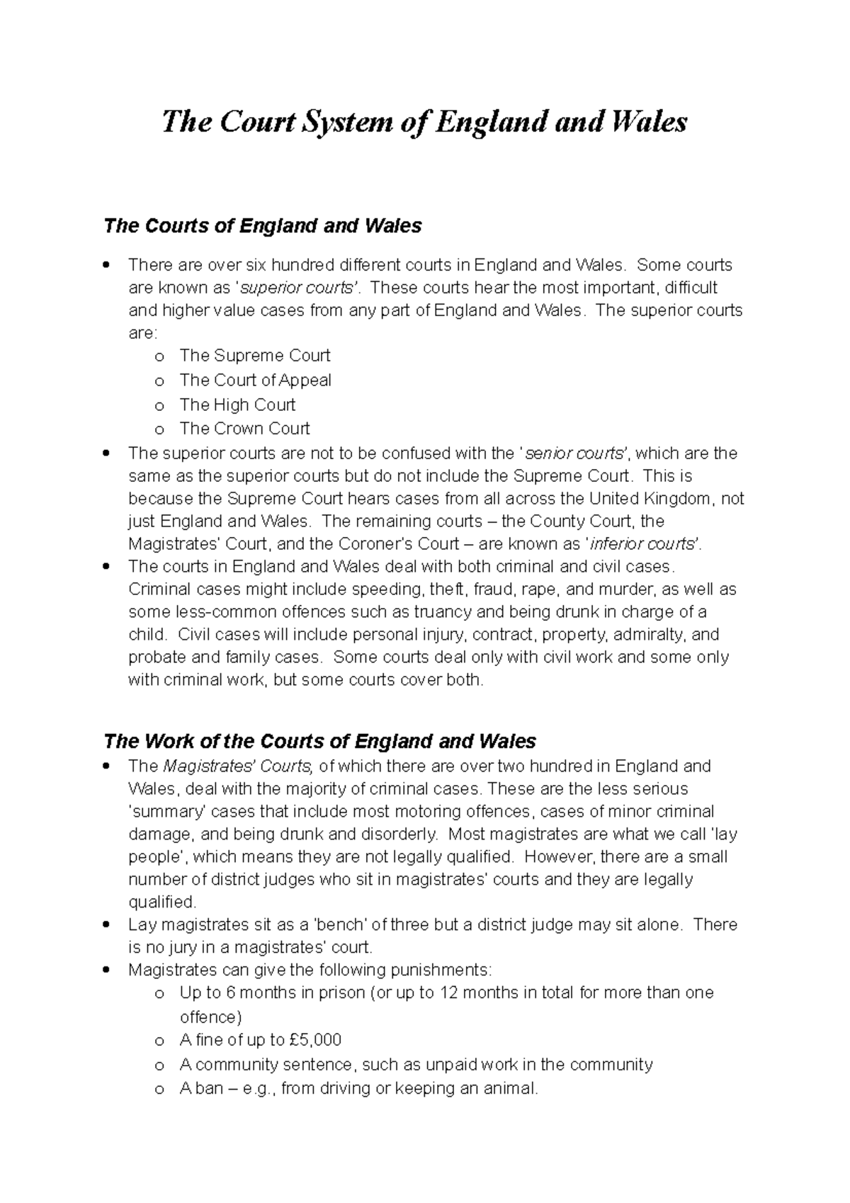 The Court System of England and Wales - Some courts are known as ...