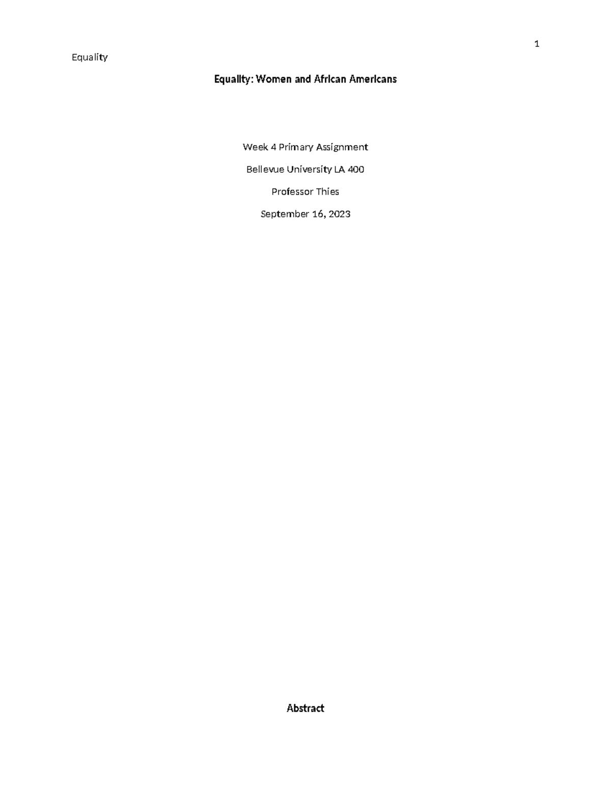 Week 4 Primary Assignment - Equality Equality: Women and African ...