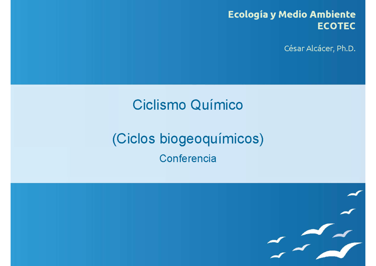 Ciclo Bioquimico - Ciclismo Químico (Ciclos biogeoquímicos) Conferencia ...