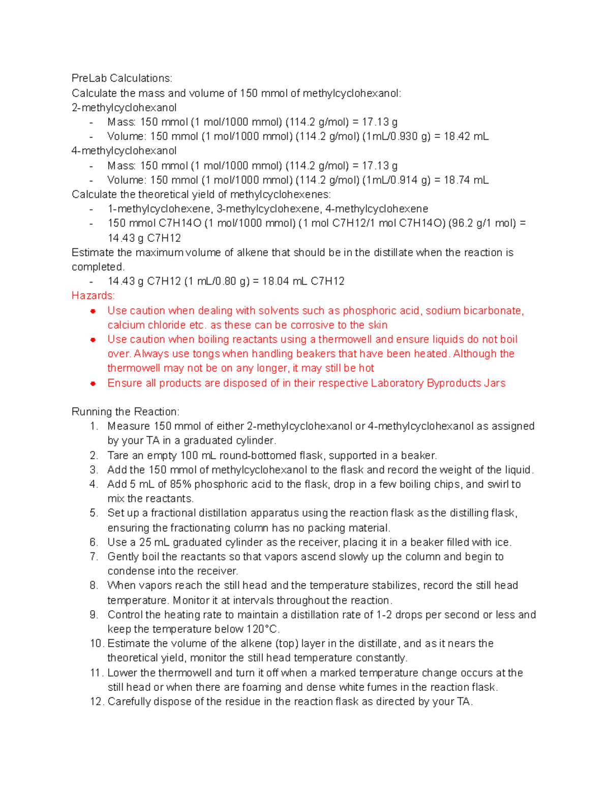 Orgo prelab 9 - pre lab - PreLab Calculations: Calculate the mass and volume of 150 mmol of ...