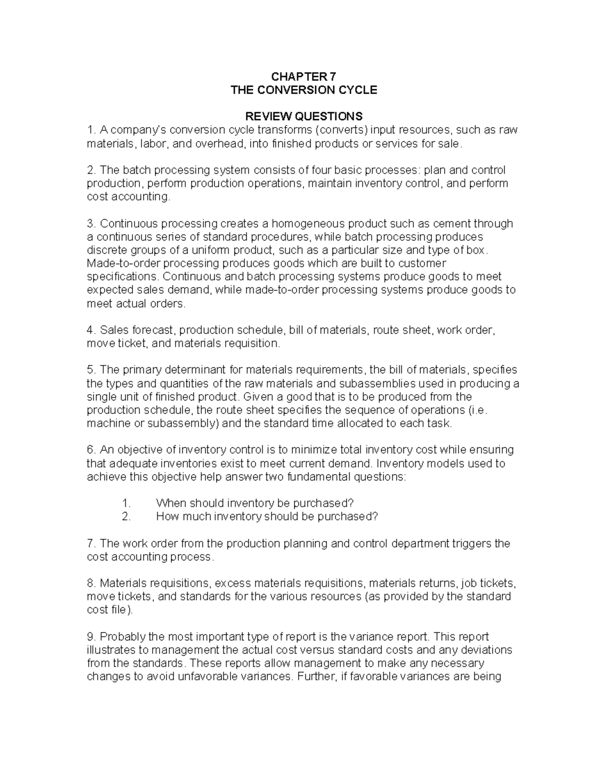 250122813 SM 07 new Chapt 7 - CHAPTER 7 THE CONVERSION CYCLE REVIEW QUESTIONS 1. A company’s ...