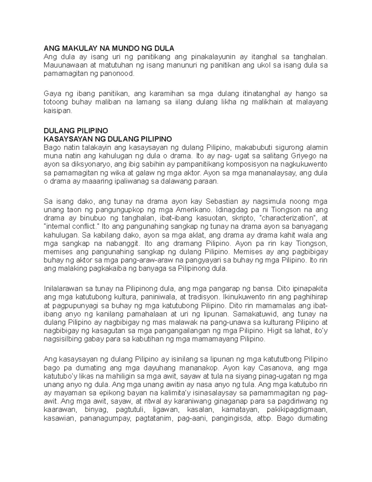 ANG Makulay NA Mundo NG DULA - ANG MAKULAY NA MUNDO NG DULA Ang dula ay ...