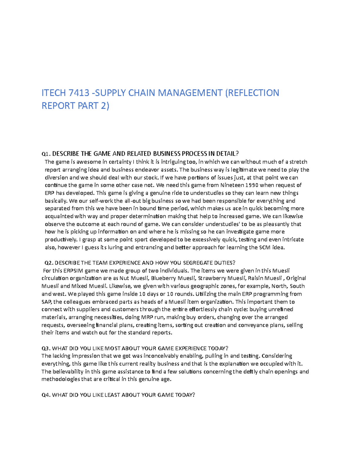 Itech 7413 assignment - ITECH 7413 -SUPPLY CHAIN MANAGEMENT (REFLECTION REPORT PART 2) Q1 ...