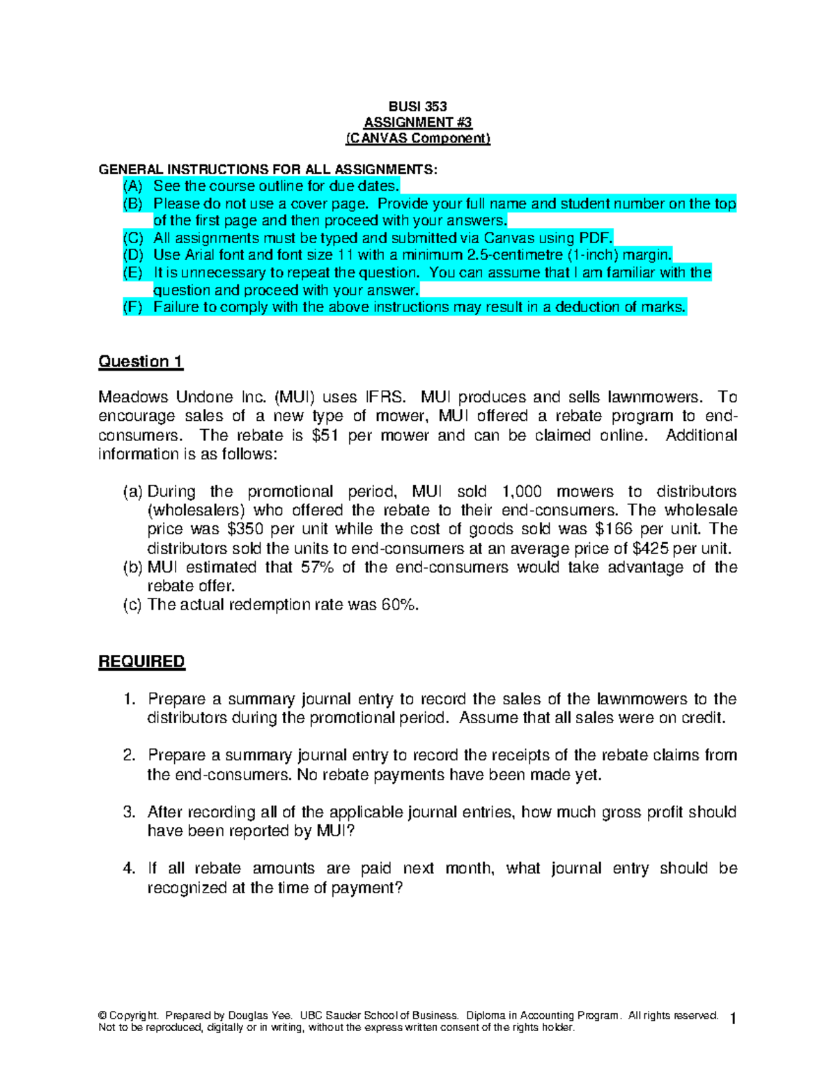 BUSI353 Assignment 3 Question - © Copyright. Prepared by Douglas Yee ...