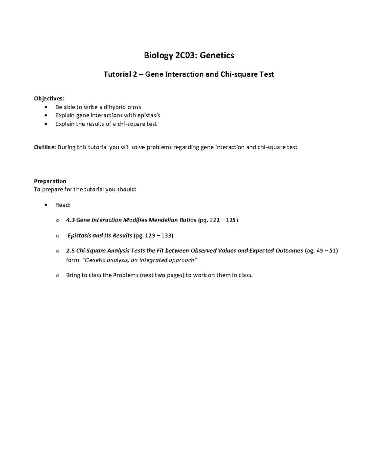 Tutorial 2 Gene Interaction 1 - Biology 2C03: Genetics Tutorial 2 – Gene Interaction and Chi ...