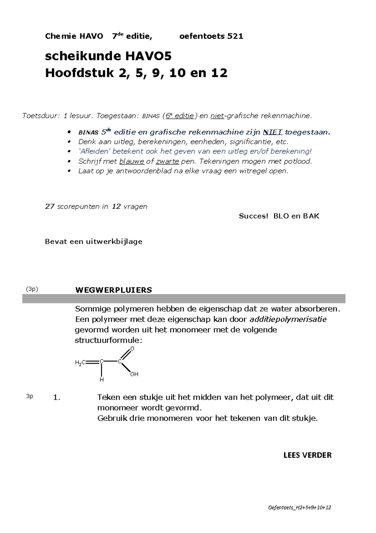 Oefentoets H2 5 9 10 12 - volgens mij gaat het over systematische naamgeving - Chemie HAVO 7 de ...