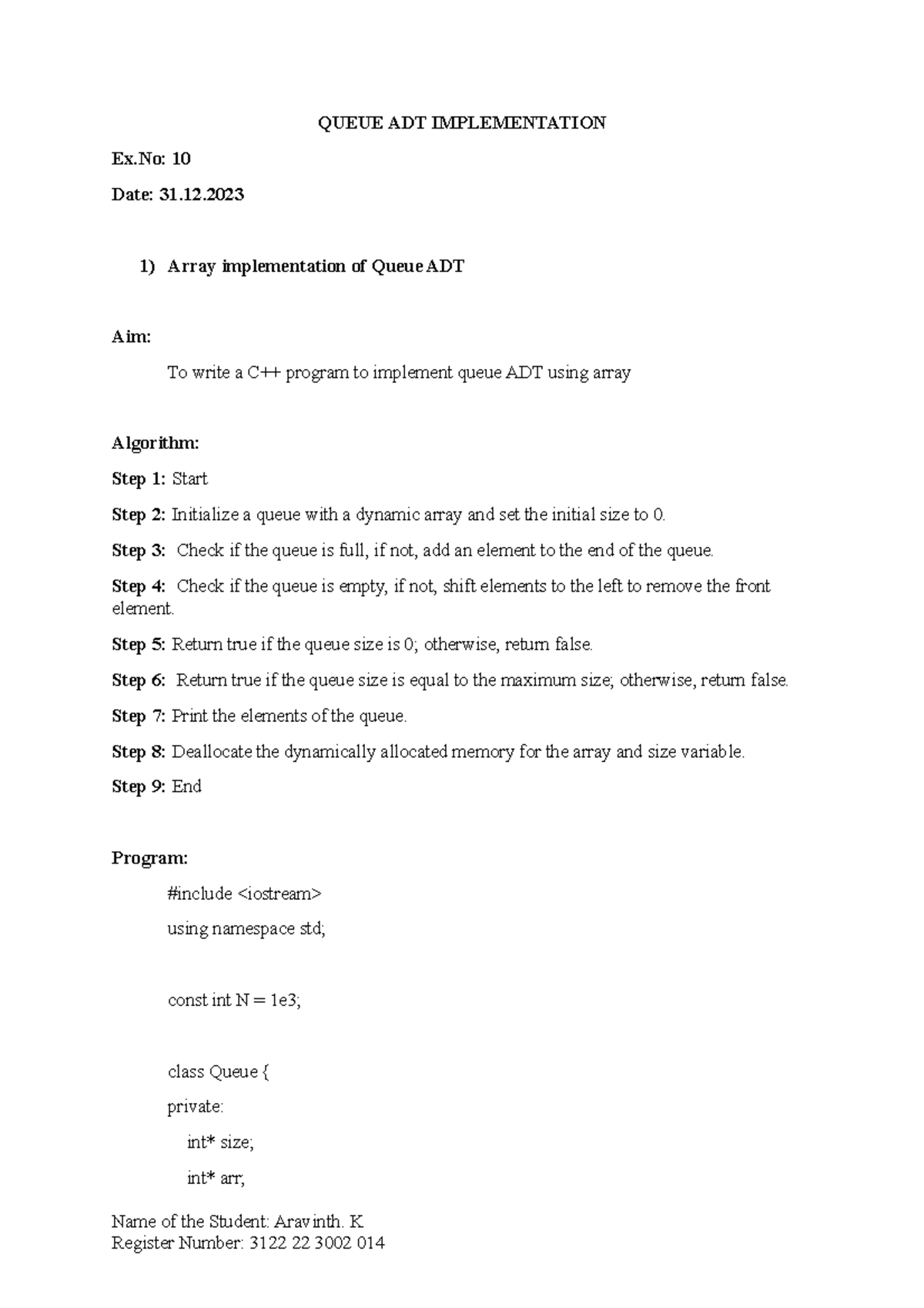 Exercise-10 - Basic C++ exercises - Name of the Student: Aravinth. K QUEUE ADT IMPLEMENTATION Ex ...
