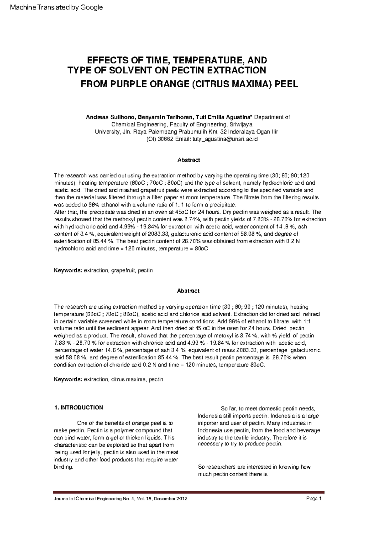 Effects Of Time Temperature And Type Of Solvent On Pectin Extraction