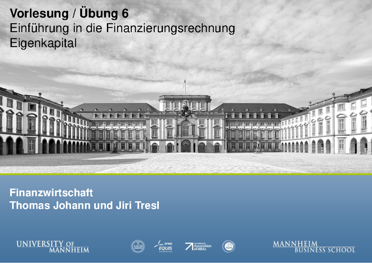 Vorlesung 6 Einführung in die Finanzrechnung - Thomas Johann / Jiri ...