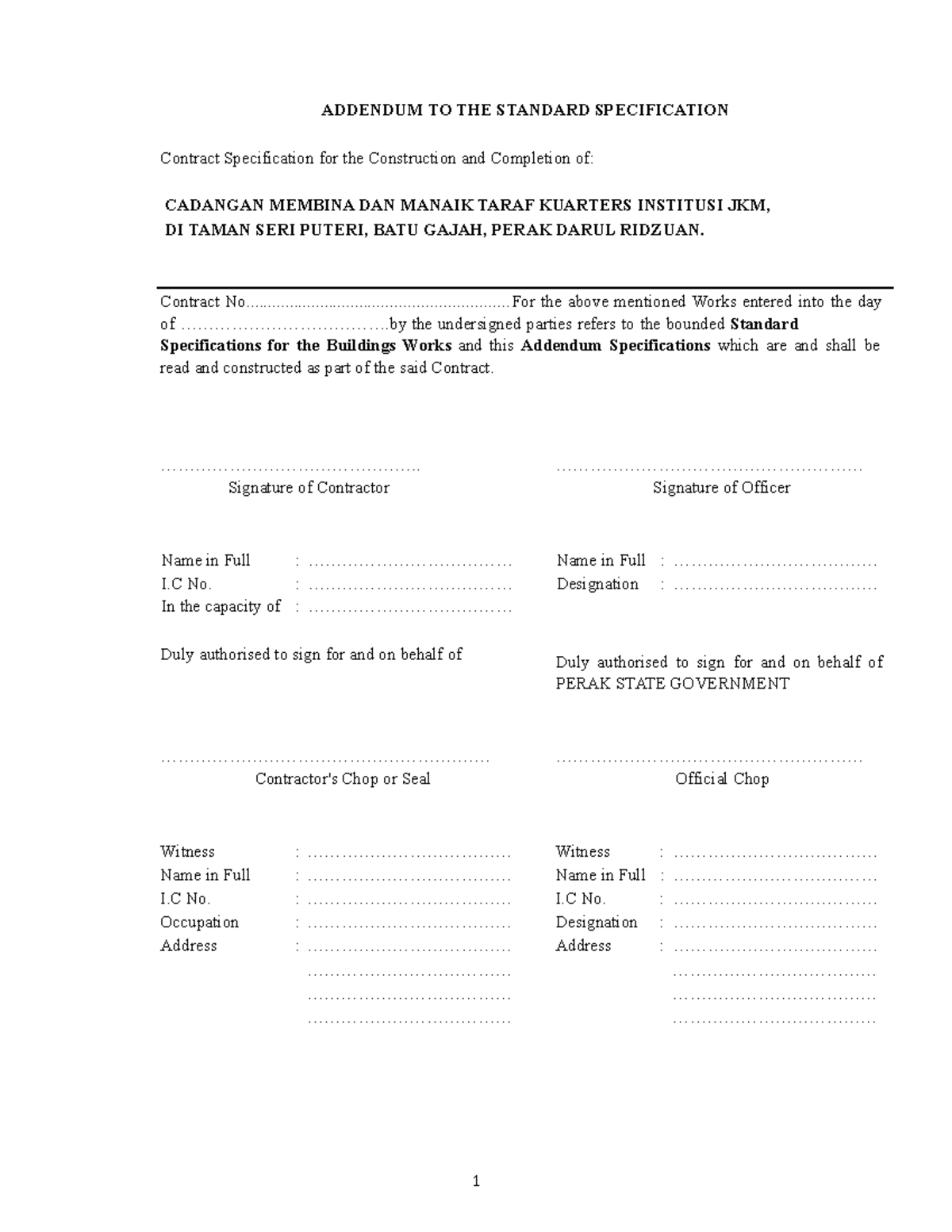 Adendum for jkr spec - ... - ADDENDUM TO THE STANDARD SPECIFICATION ...
