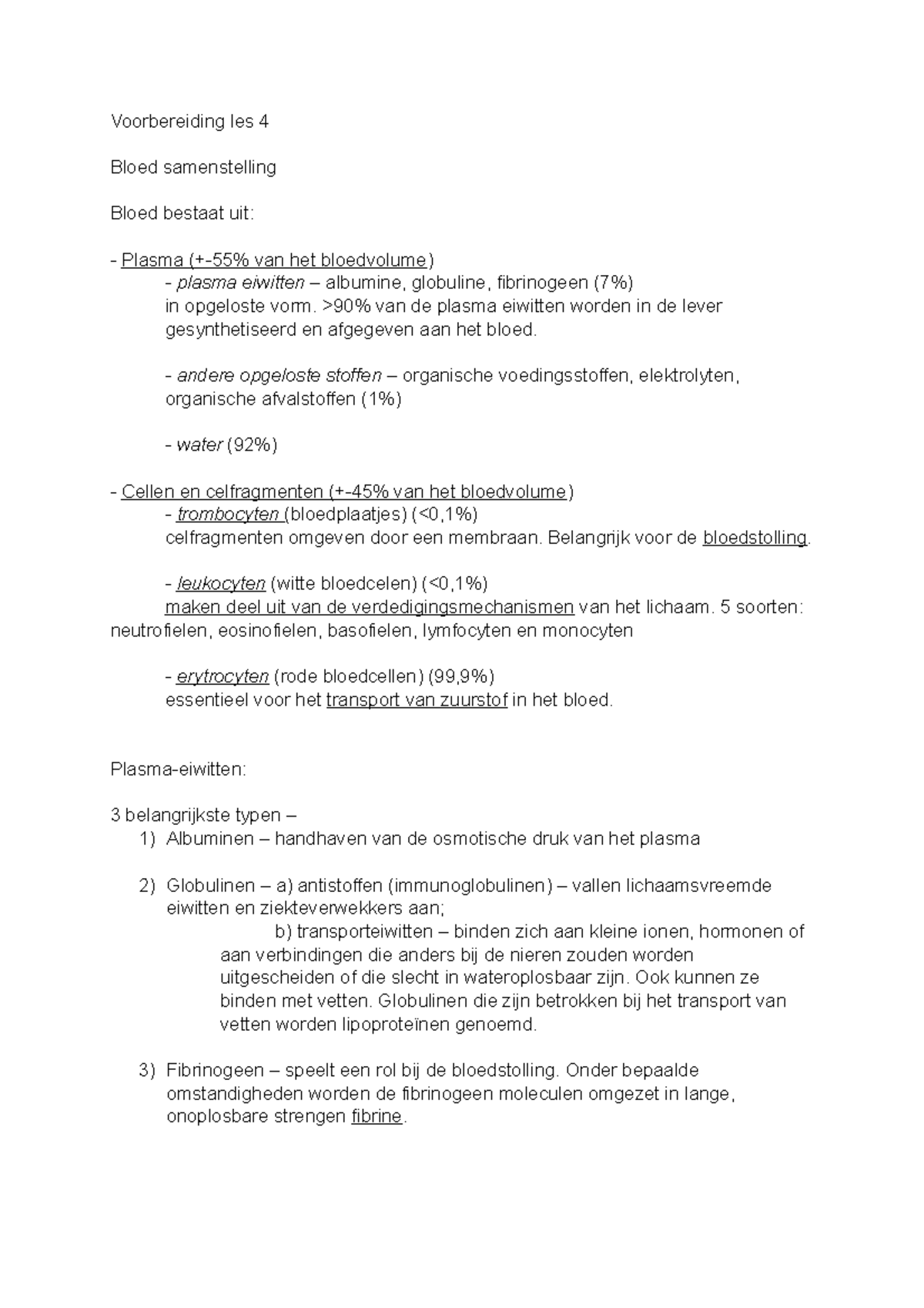 Voorbereiding les 4 - Overzicht van de bloed cellen, structuur en functie - Voorbereiding les 4 ...